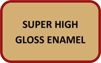 SUPER HIGH GLOSS ENAMEL - Fillrite Paints